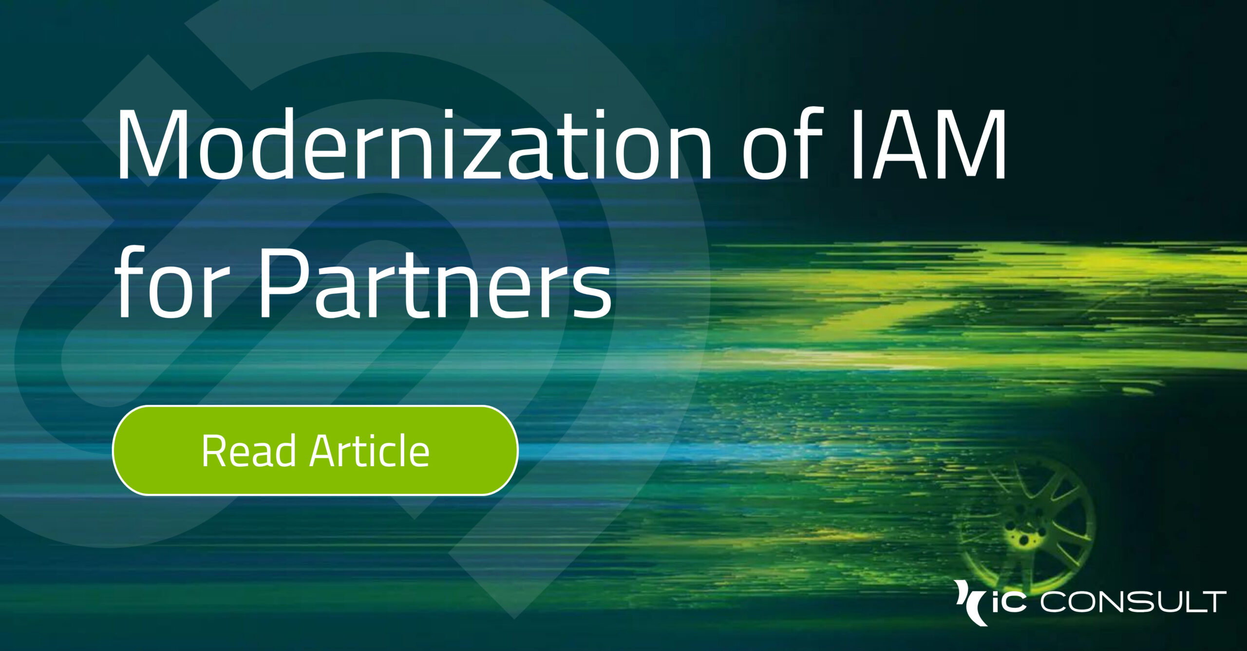 Modernization of IAM for Partners | B2B Platforms of the Future