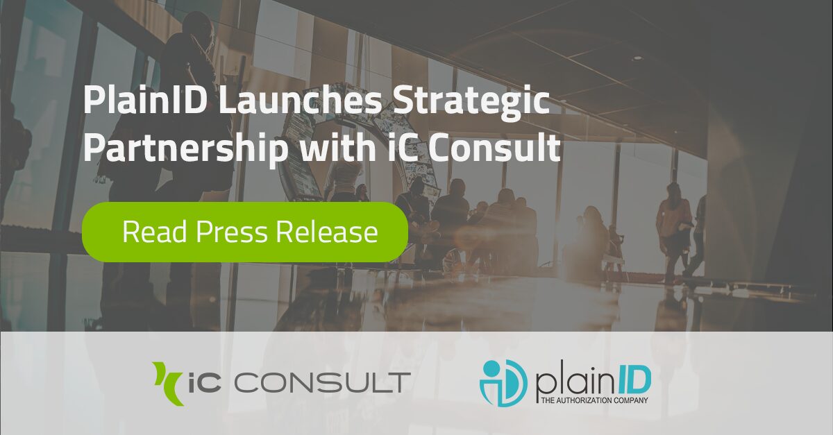 PlainID and iC Consult Launch Strategic Partnership