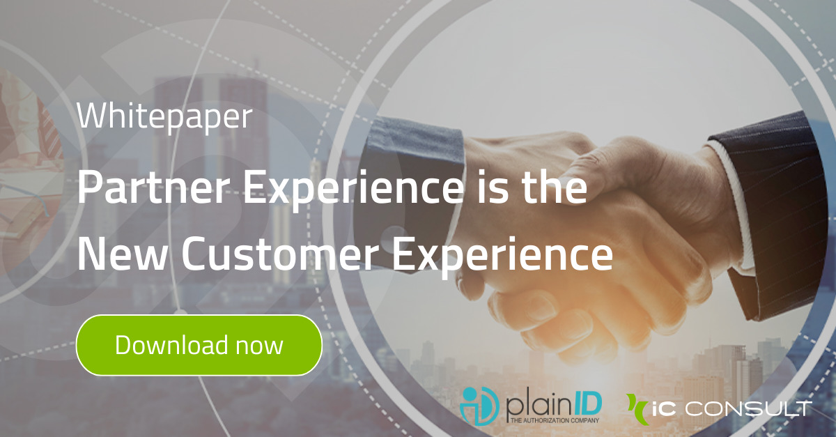 Partner IAM Experience is the New Customer Experience