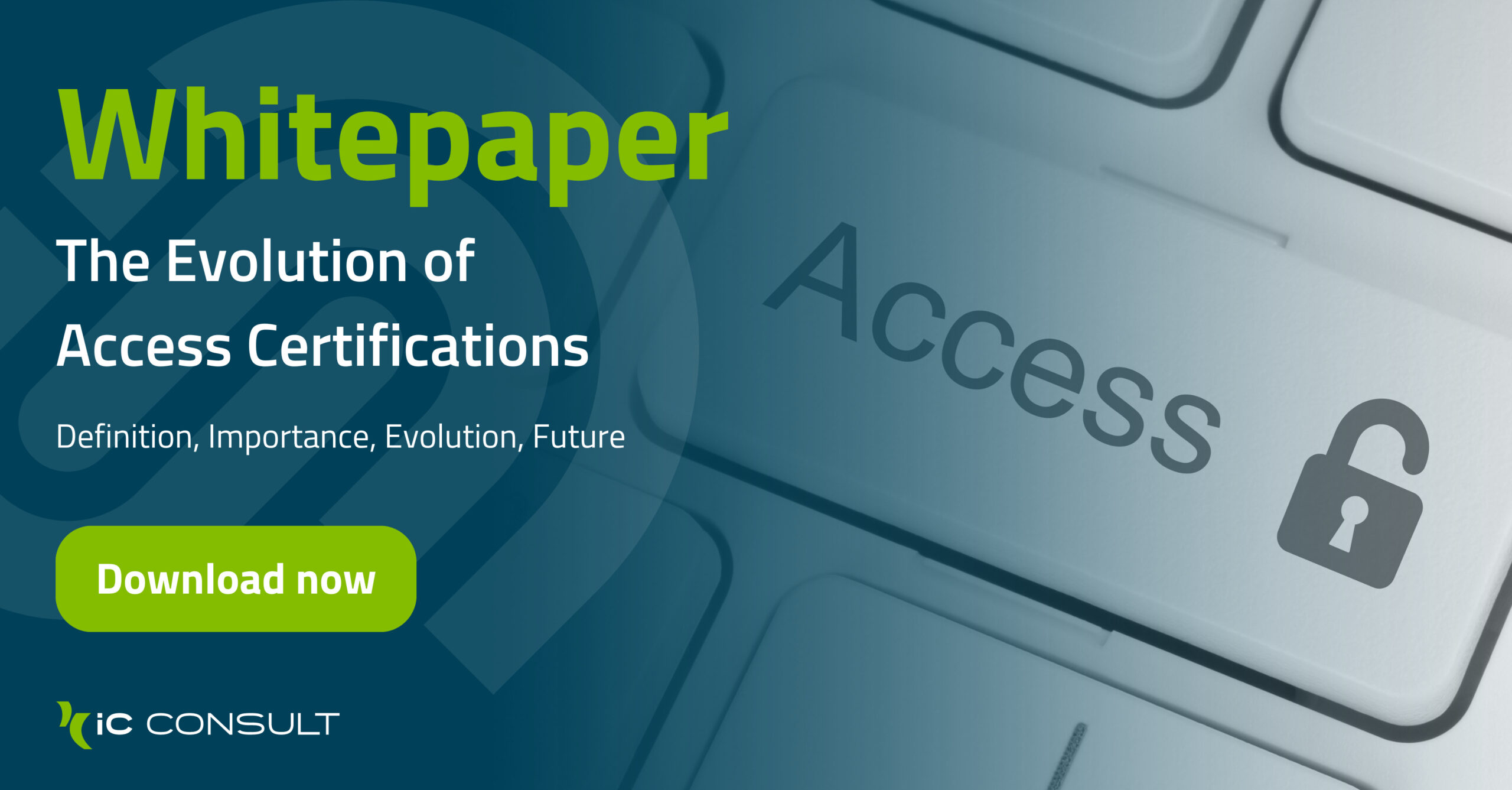 Whitepaper: The Evolution of Access Certifications | iC Consult