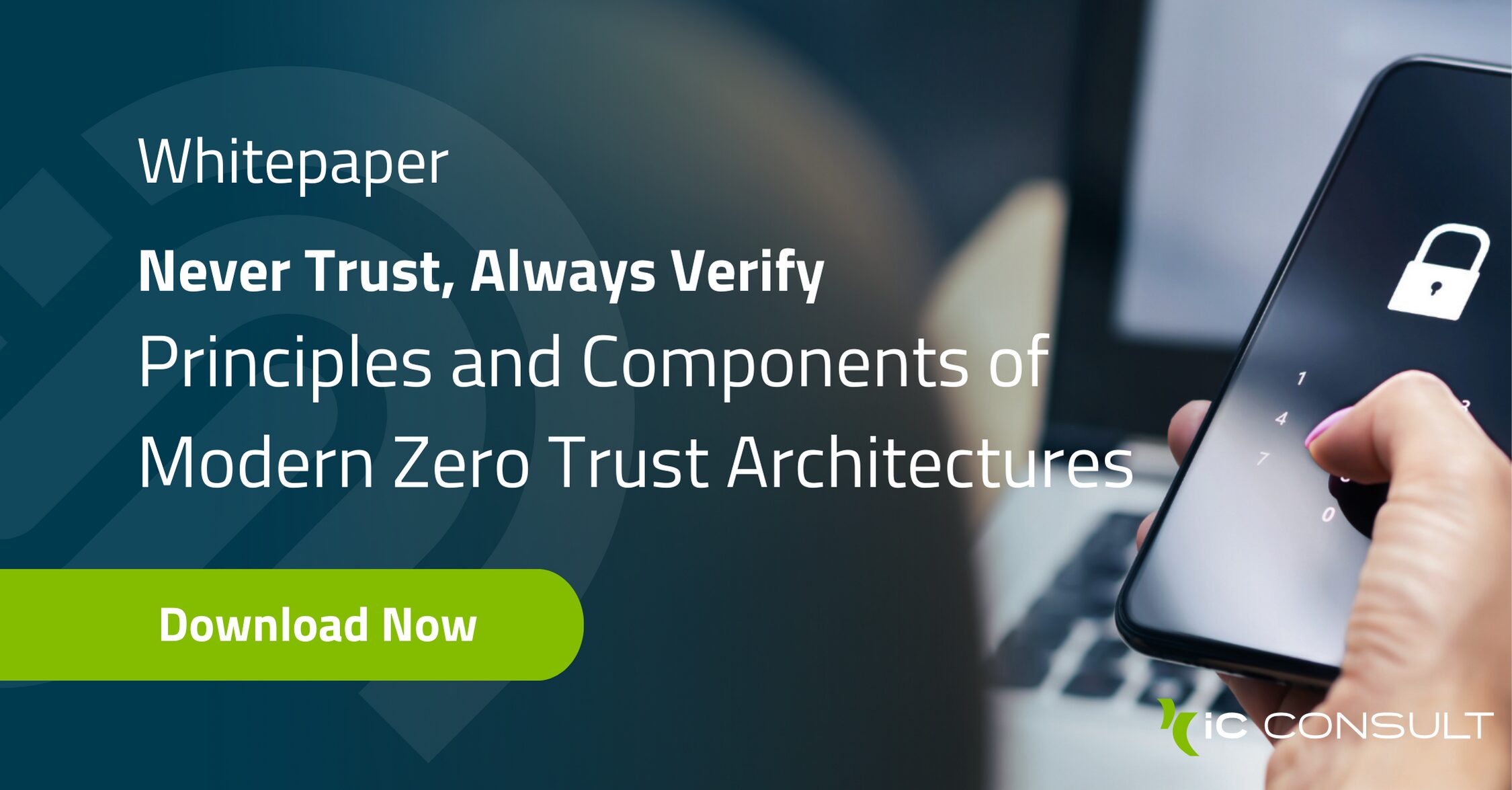 Principles and Components of Modern Zero Trust Architectures Principles and Components of Modern Zero Trust Architectures