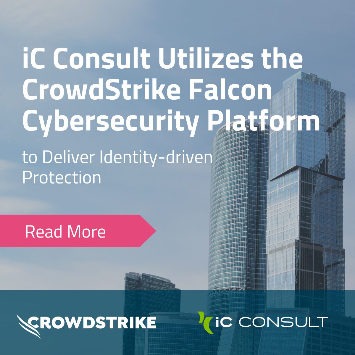 iC Consult Uses CrowdStrike to Deliver Identity-driven Protection