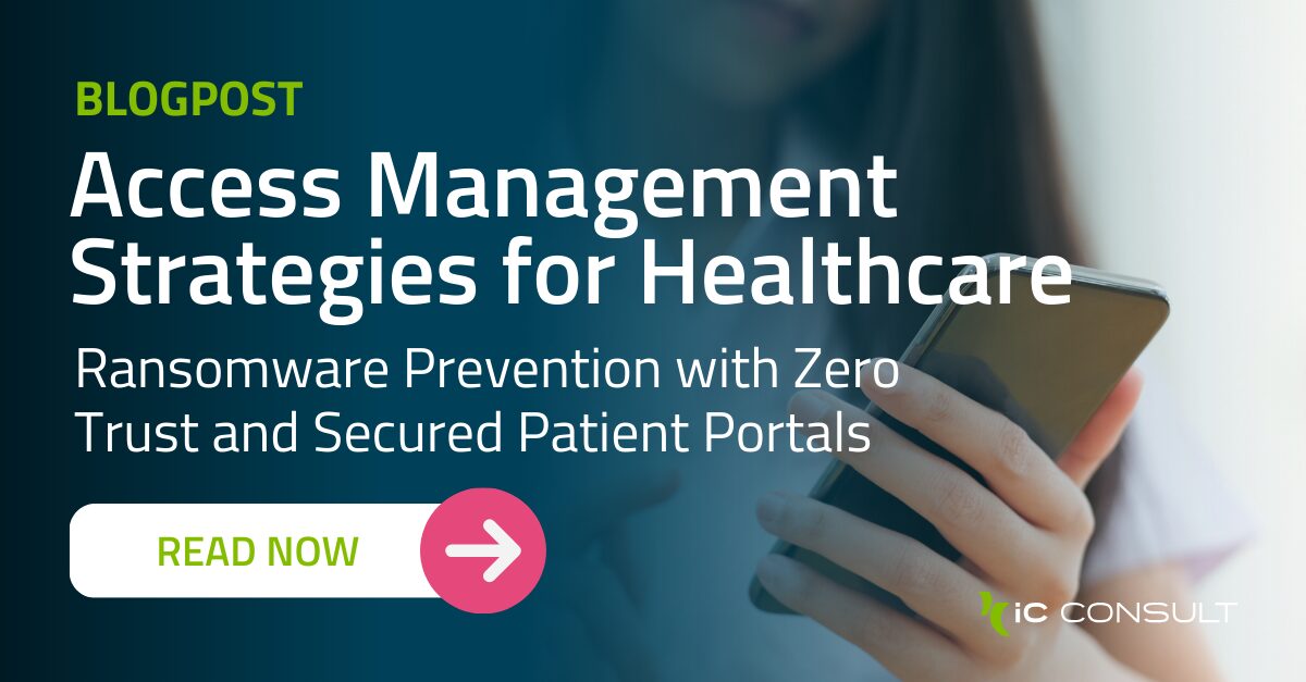 Access Management Strategies for Healthcare Protection