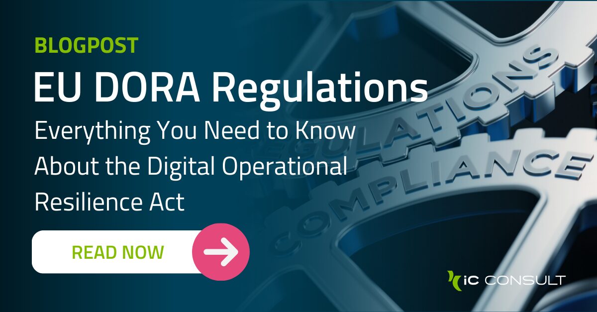 EU DORA Regulation: Everything You Need to Know