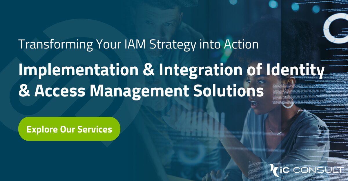 IAM Implementation & Integration | Identity & Access Management